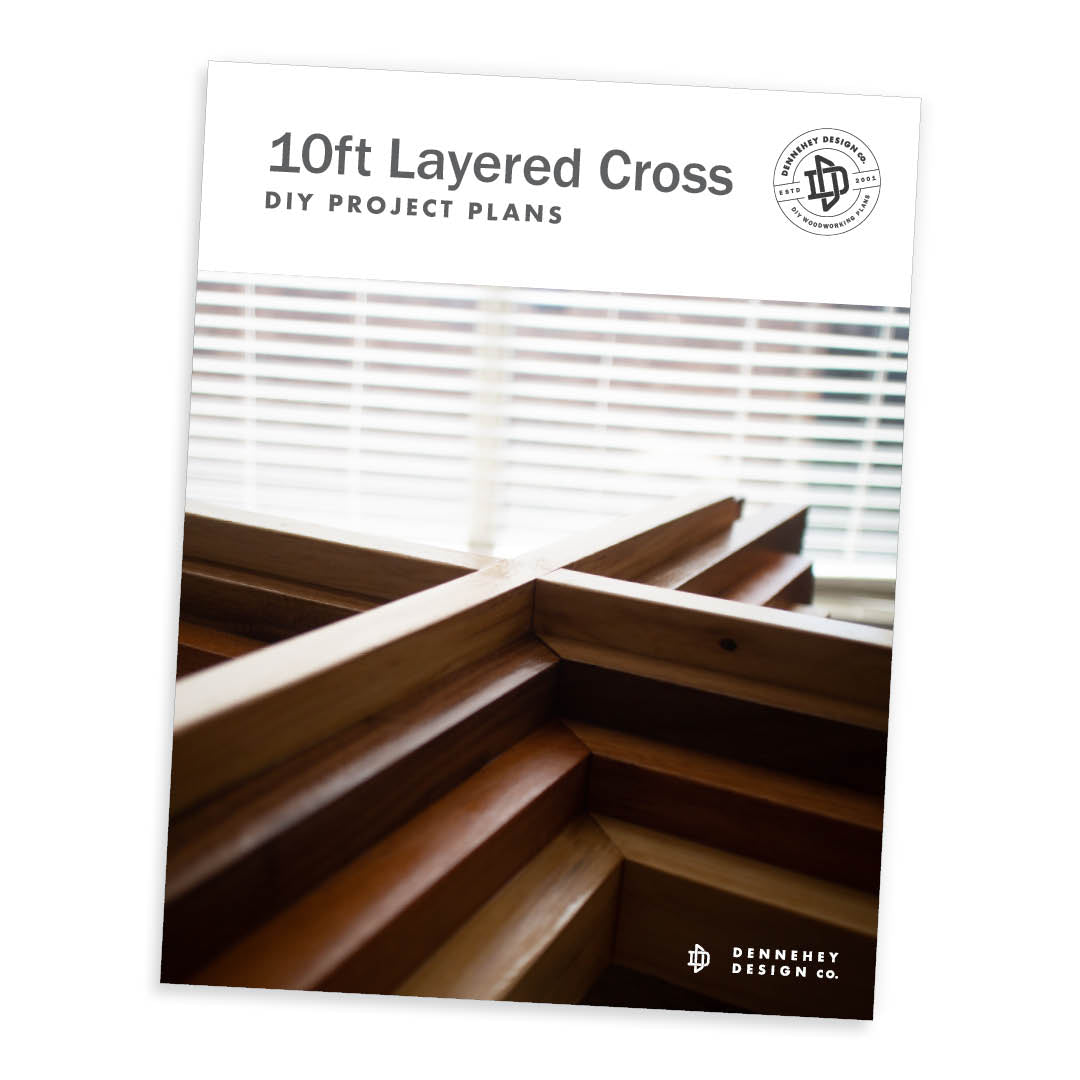 Ten-Foot-Tall DIY Wooden Cross Plans – Dennehey Design Co.